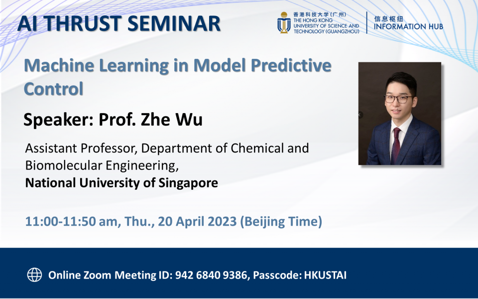 AI Thrust Seminar | Machine Learning in Model Predictive Control | University Event Calendar ...